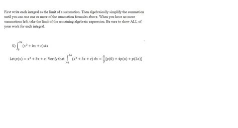 Solved First Write Each Integral As The Limit Of A