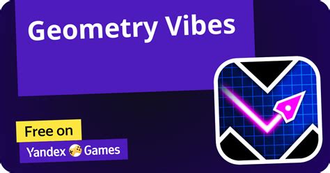Geometry Vibes Gamevgamesden Yandex Games Servisinde ücretsiz çevrimiçi Oyun Oynayın