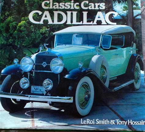 Classic Cars Cadillac Leroi Smith And Tony Hossain Wide World Maps And More