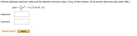 Solved Find The Absolute Maximum Value And The Absolute Chegg Com