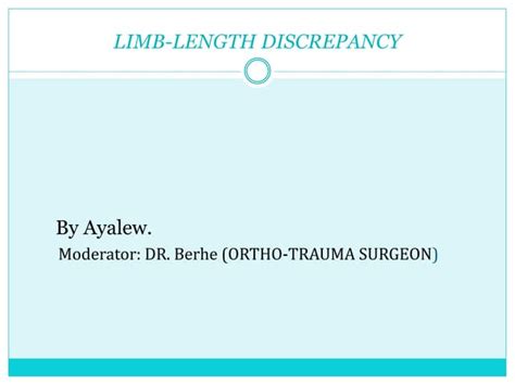 Limb Length Discrepancy Pptx