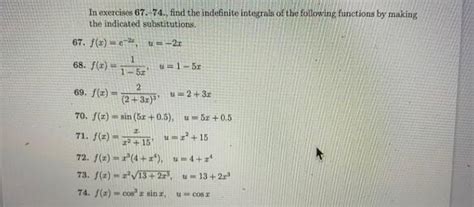 Solved In Exercises 67 74 Find The Indefinite Integrals Chegg Com