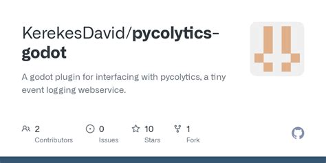 Github Kerekesdavidpycolytics Godot A Godot Plugin For Interfacing With Pycolytics A Tiny