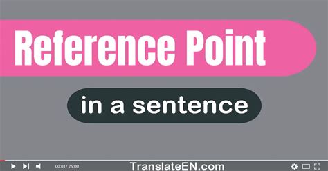 Reference Point In A Sentence Reference Point In A Sentence