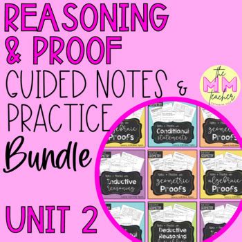Reasoning Proof Unit Guided Notes Practice BUNDLE TpT