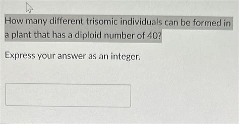 How Many Different Trisomic Individuals Can Be Formed
