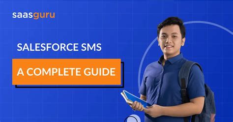 Salesforce Sms A Complete Guide