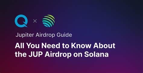Jupiter Airdrop Guide All You Need To Know About The Jup Airdrop On Solana