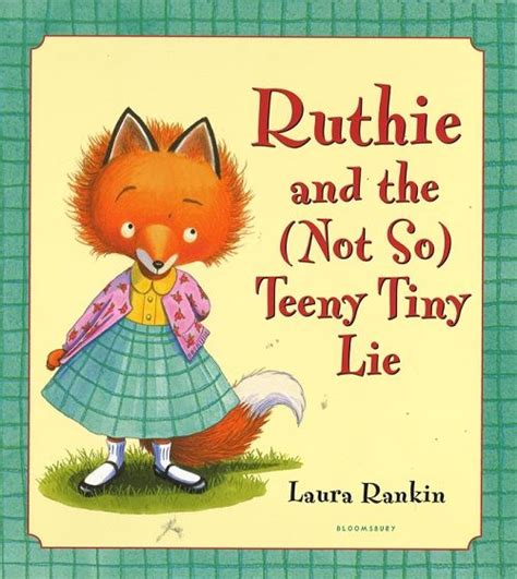 Ruthie And The Not So Teeny Tiny Lie Østfold University College