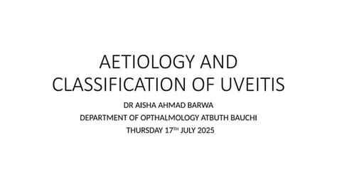 Aetiology And Classification Of Uveitis Pptx