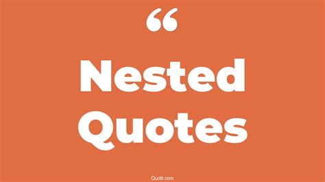 35 eye opening nested quotes that will inspire your inner self