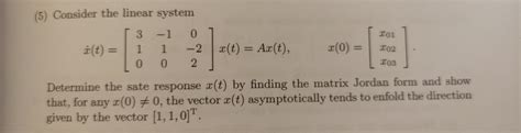 solved 301 5 consider the linear system 3 1 0 ä t 1 1
