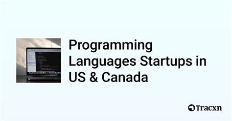 Top Startups In Programming Languages In Us And Canada Jul 2025 Tracxn