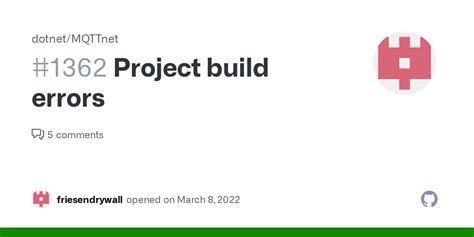Project Build Errors Issue Dotnet MQTTnet GitHub