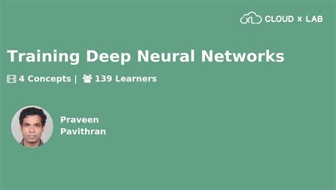 Training Deep Neural Networks CloudxLab