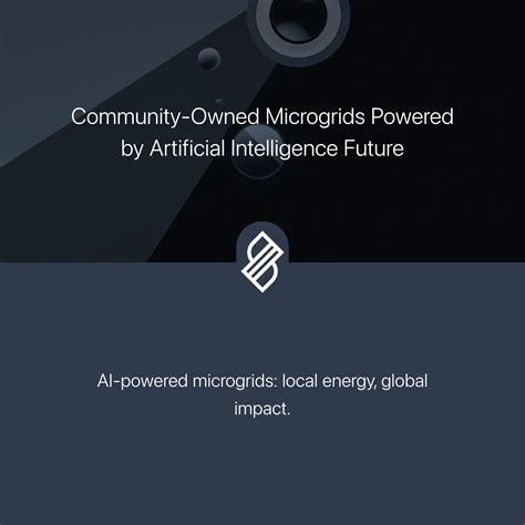 Community Owned Microgrids Powered By Artificial Intelligence Future →