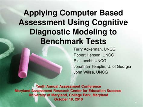 Ppt Applying Computer Based Assessment Using Cognitive Diagnostic Modeling To Benchmark Tests