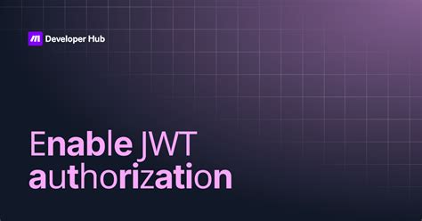 Enable Jwt Authorization Make Developer Hub