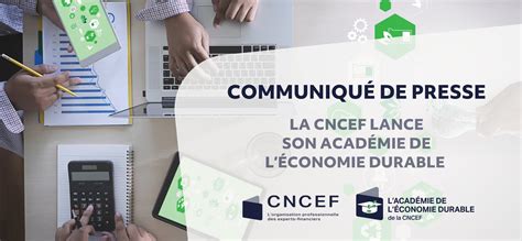 La Cncef Lance Son Académie De Léconomie Durable Cncef