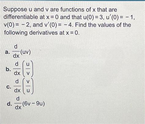 Solved Suppose U And V Are Functions Of X That Are Chegg