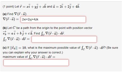 solved let r vector xi vector yj vector zk vector and