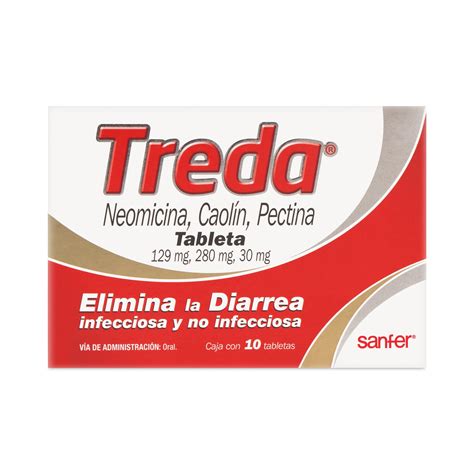 Treda Neomicina 129 Mg Caolín 280 Mg Pectina 30 Mg 10 Tabletas