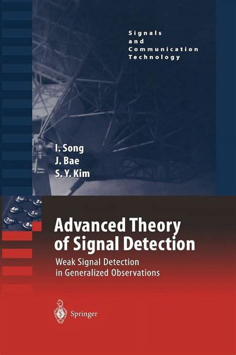 Signals And Communication Technology Advanced Theory Of Signal