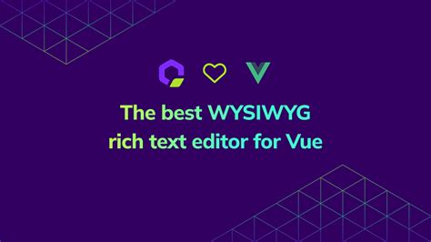 The Best Wysiwyg Rich Text Editor For Vue 2025 Ckeditor