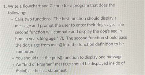 Solved 1 Write A Flowchart And C Code For A Program That Does The