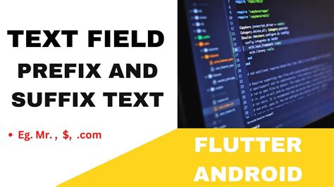 FLUTTER ANDROID TEXT FIELD PREFIX SUFFIX TEXT LIKE MR COM TUTORIAL YouTube
