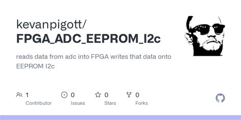 GitHub Kevanpigott FPGA ADC EEPROM I C Reads Data From Adc Into FPGA Writes That Data Onto