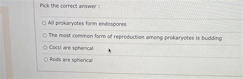 solved pick the correct answer all prokaryotes form