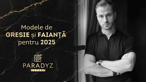 Tendințele Anului 2025 Pentru Gresie și Faianță Află Cu Paradyz Showroom