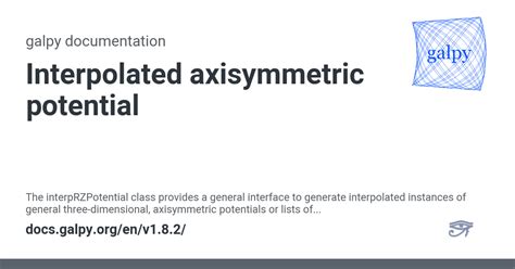 Interpolated Axisymmetric Potential Galpy V1 8 2 Documentation