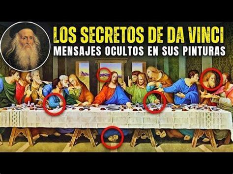 Secretos De La Última Cena ¿qué OcultÓ Realmente Da Vinci En Su