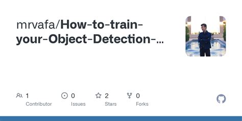 Github Mrvafahow To Train Your Object Detection Model Using