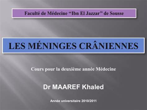 Dr Maaref Khaled Cours Pour La Deuxième Année Médecine Année Universitaire 2010 2011