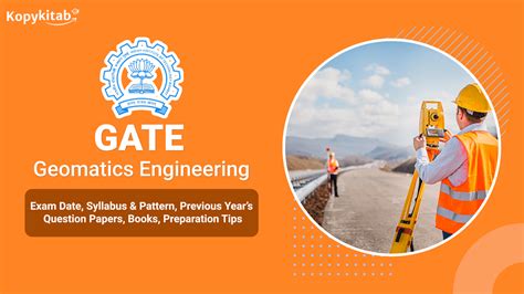 Gate Geomatics Engineering 2023 Dates Syllabus Papers Books