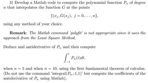 Solved 3 Develop A Matlab Code To Compute The Polynomial Chegg Com