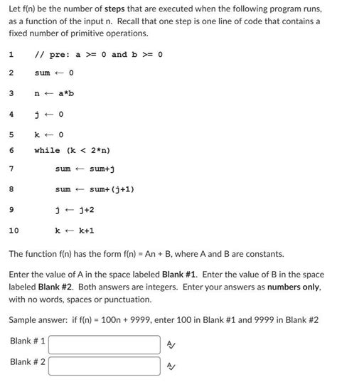 Solved Let F N Be The Number Of Steps That Are Executed Chegg