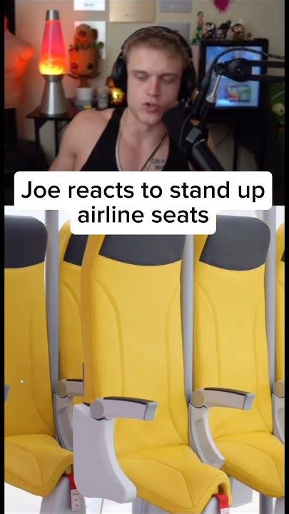 Joe Reacts To Stand Up Airline Seats Joe Bartolozzi Youtube