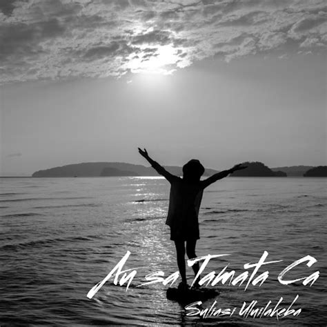 Au Sa Tamata Ca Youtube Music