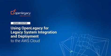 Video Using Openlegacy For Legacy System Integration And Deployment To The Aws Cloud
