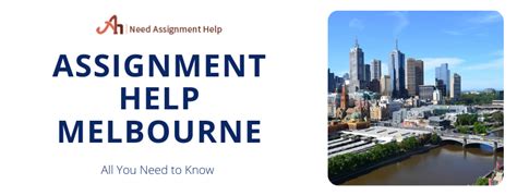 All You Need To Know About Our Assignment Help Melbourne