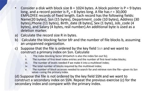 Solved Consider A Disk With Block Size B1024 Bytes A