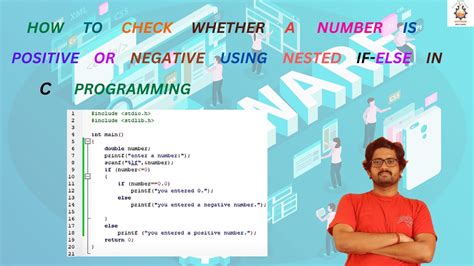 How to check whether a number is positive or negative using nested if ...