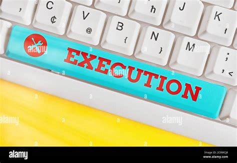 Handwriting Text Execution Conceptual Photo The Carrying Out Or