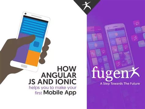 Ppt How Angular Js And Ionic Helps You To Make Your First Mobile App