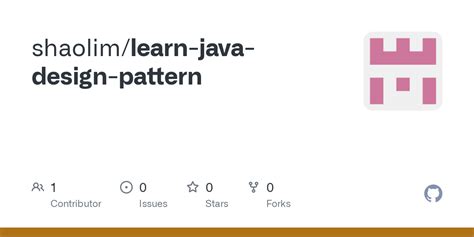 Github Shaolimlearn Java Design Pattern