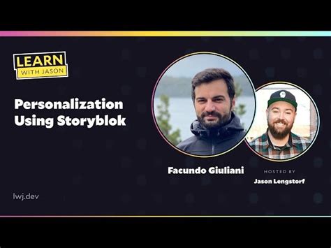 Free Video Personalization Using Storyblok From Learn With Jason Class Central